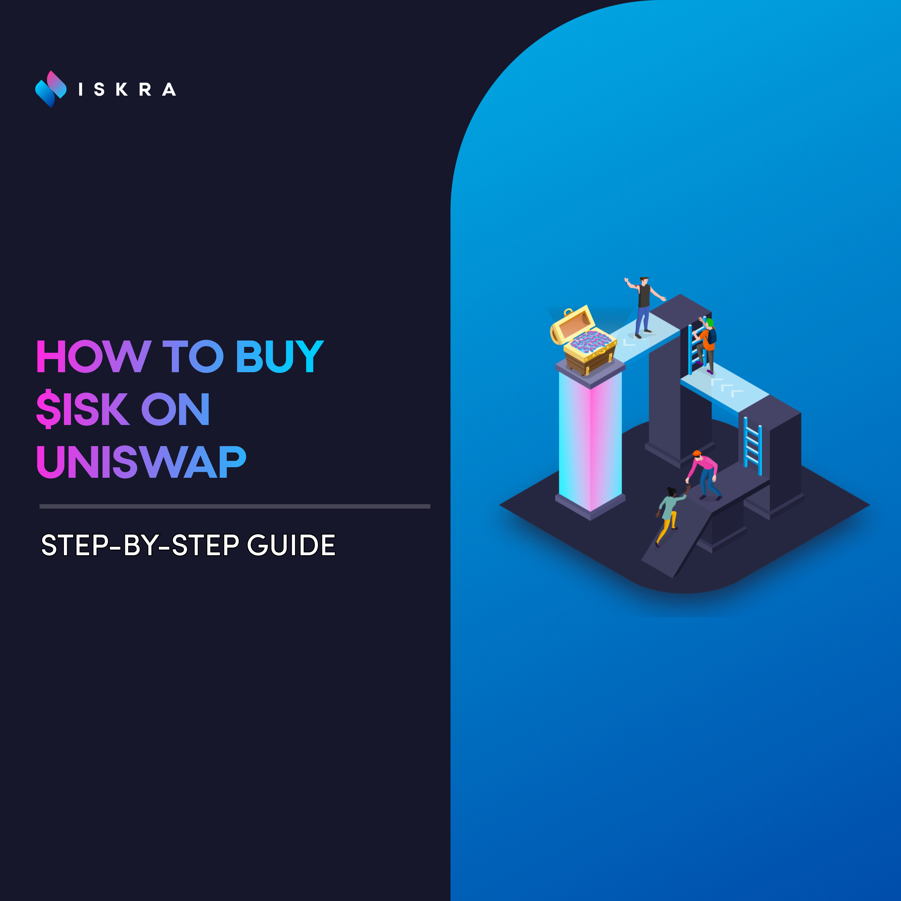 How to Buy ISK on Uniswap - Iskra News