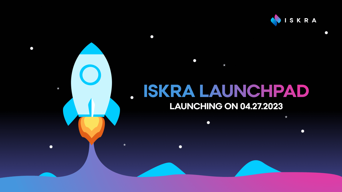Iskra Launchpad Guide - Iskra Guide